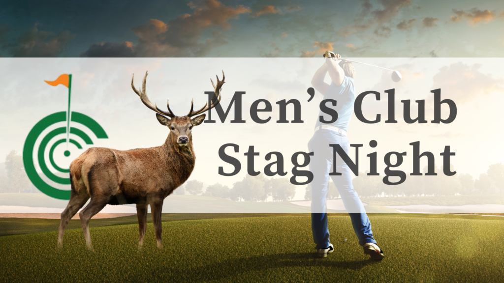Men’s Club Stag Night Begins – Colfax Country Club